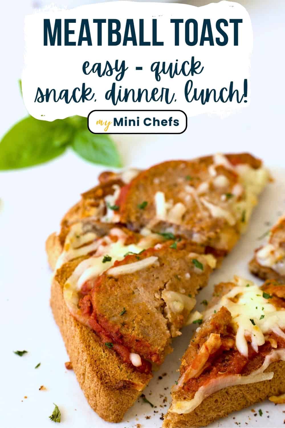 Meatball Toast - My Mini Chefs