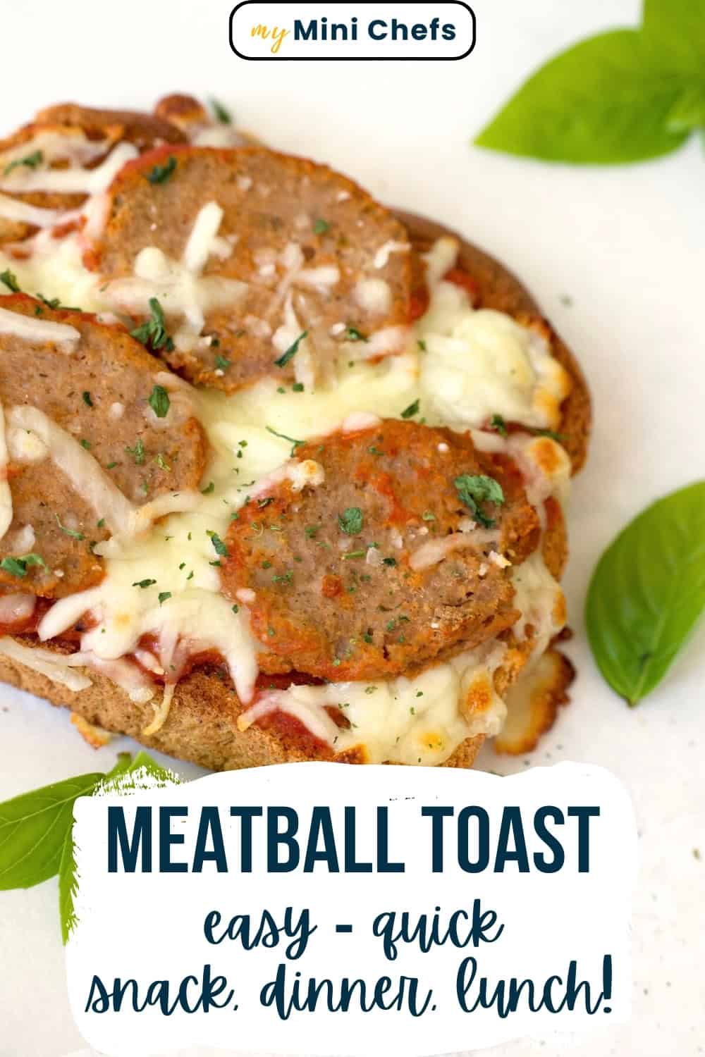 Meatball Toast - My Mini Chefs