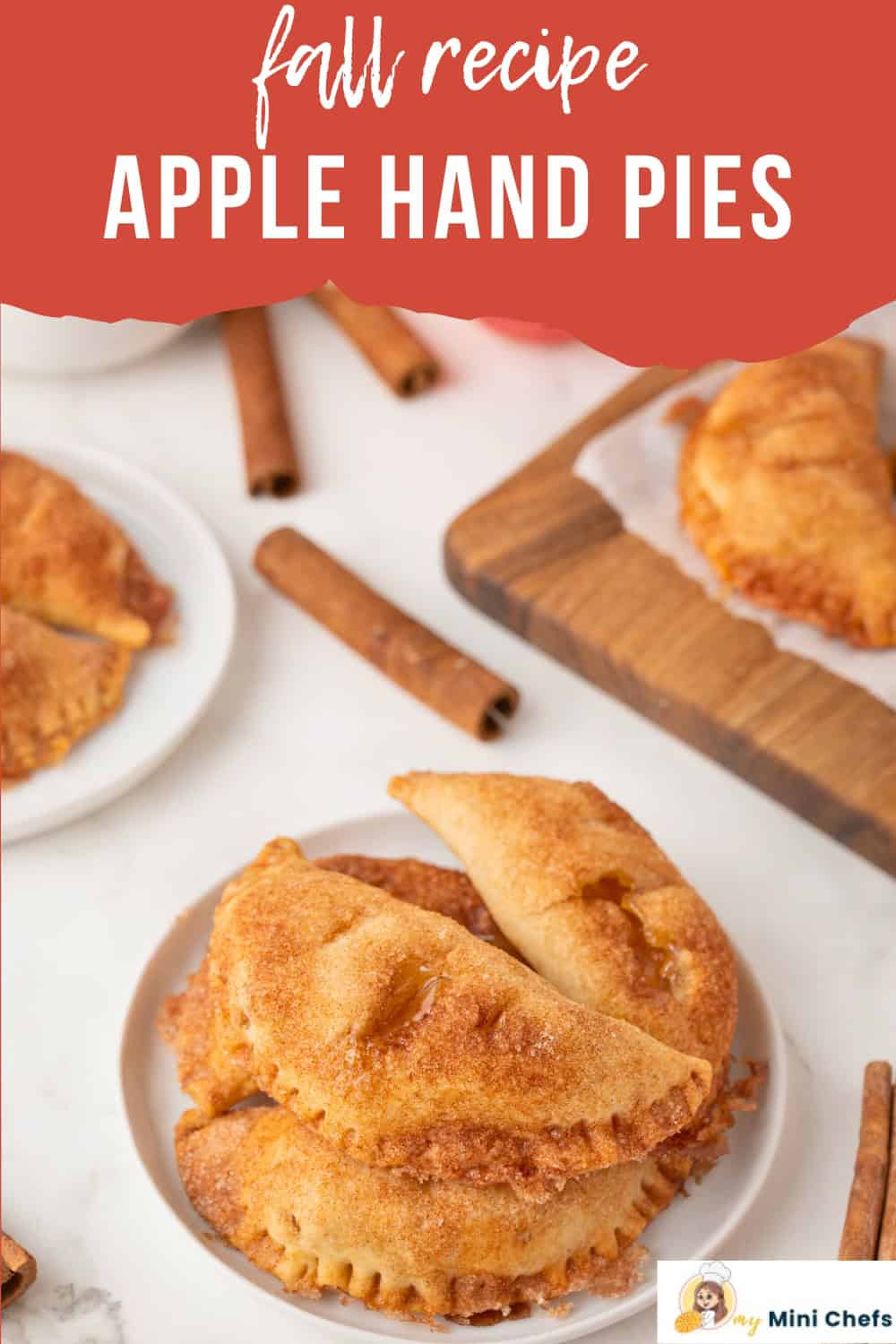 Apple Hand Pies - My Mini Chefs
